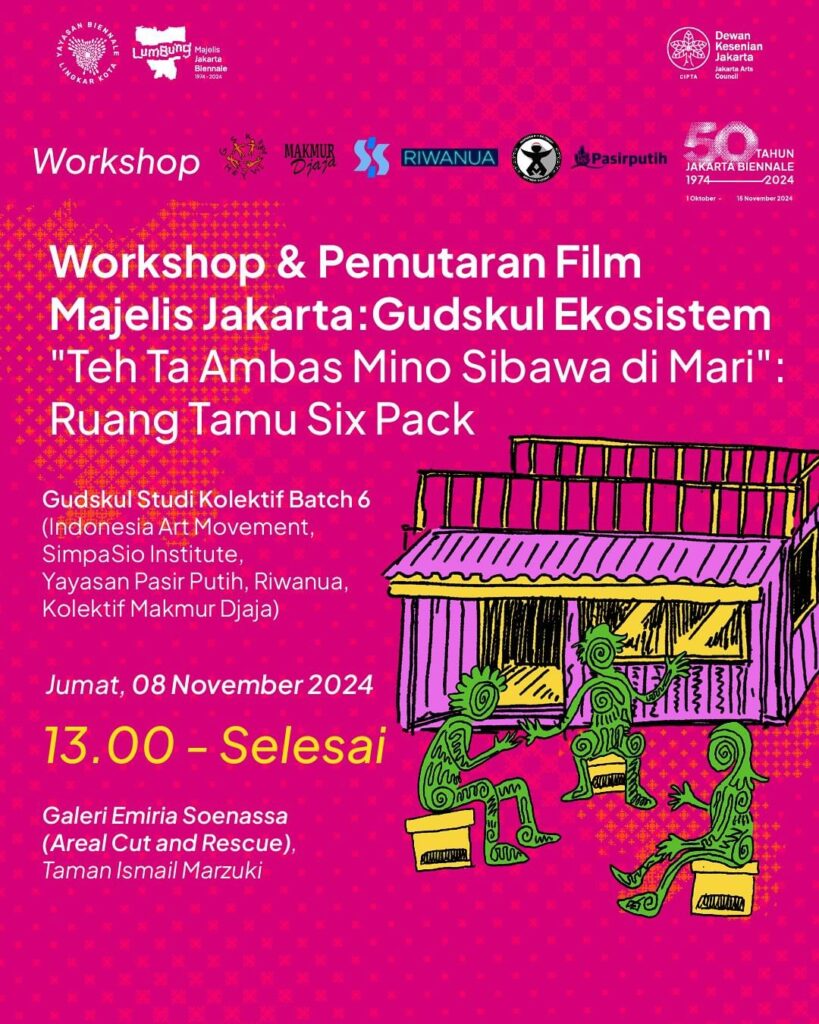 Workshop & Pemutaran Film Majelis Jakarta: Gudskul Ekosistem – Jakarta ...
